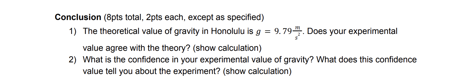 Sonclusion (8pts total, 2pts each, except as | Chegg.com
