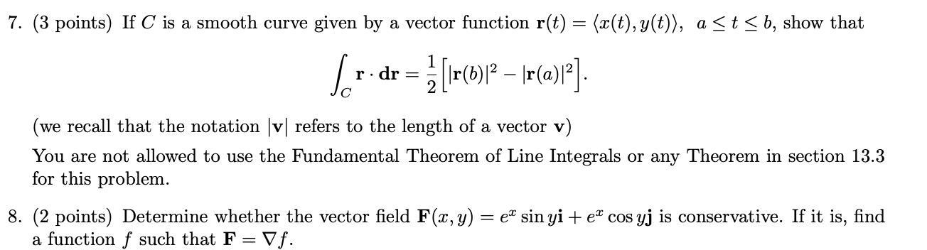 Solved 7. (3 points) If C is a smooth curve given by a | Chegg.com