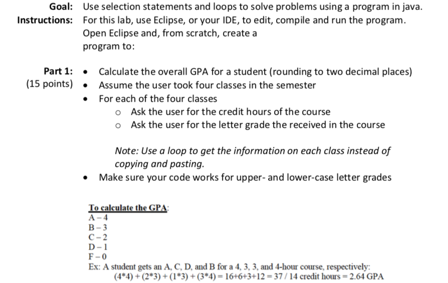 Solved Goal: Use selection statements and loops to solve | Chegg.com