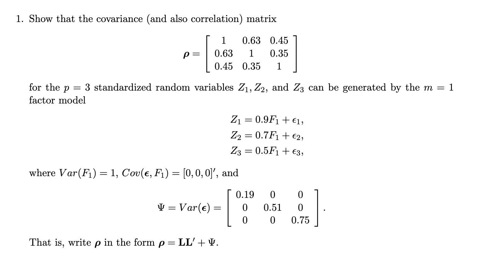 Solved 3 The Eigenvalues And Eigenvectors Of The Covariance