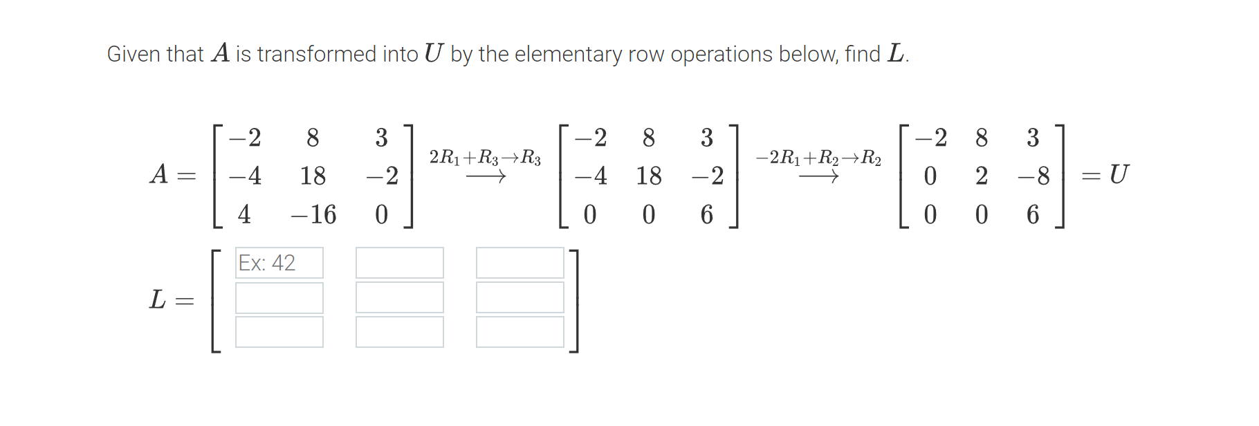 Use The Elementary Matrix E To Find Ea Using An