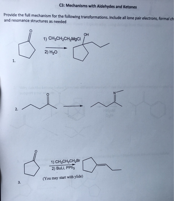 Solved C3: Mechanisms with Aldehydes and Ketones Provide the | Chegg.com