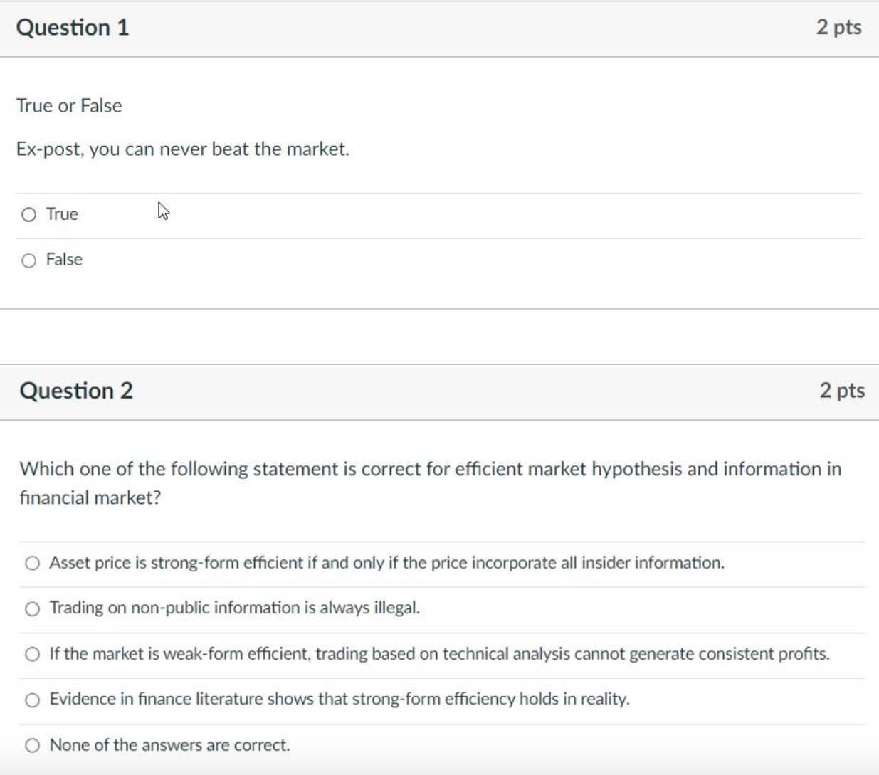 Solved True or False Ex-post, you can never beat the market. | Chegg.com