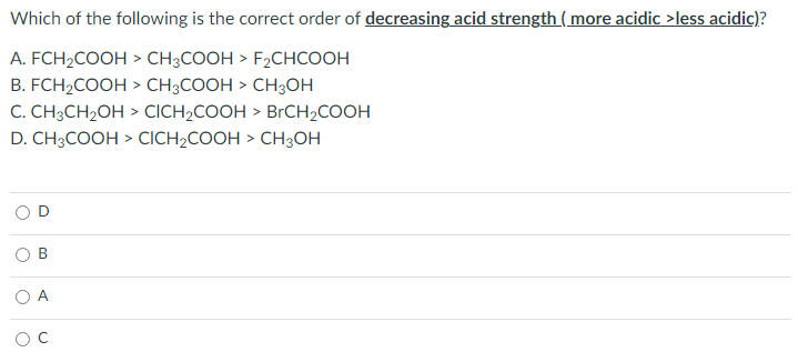 Solved Which of the following is the correct order of | Chegg.com