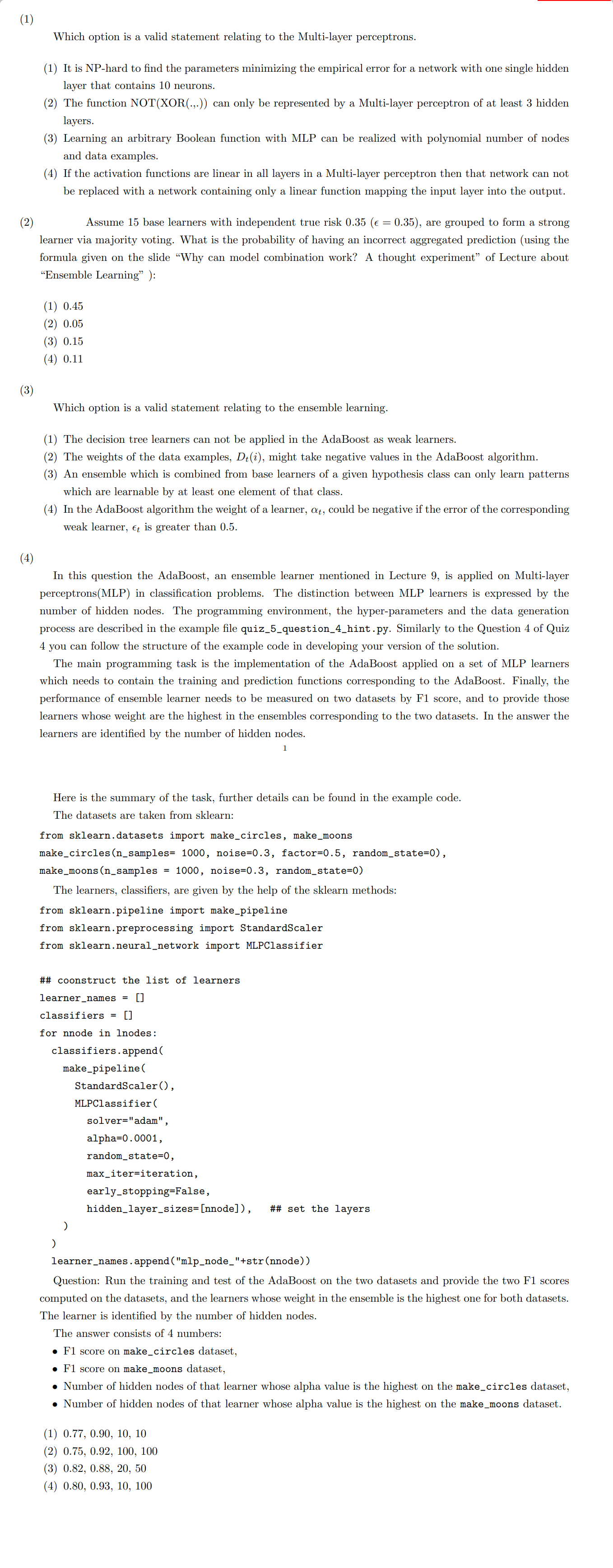 Solved I ask help for 1 - 4 ﻿multiple choice quizzes and | Chegg.com