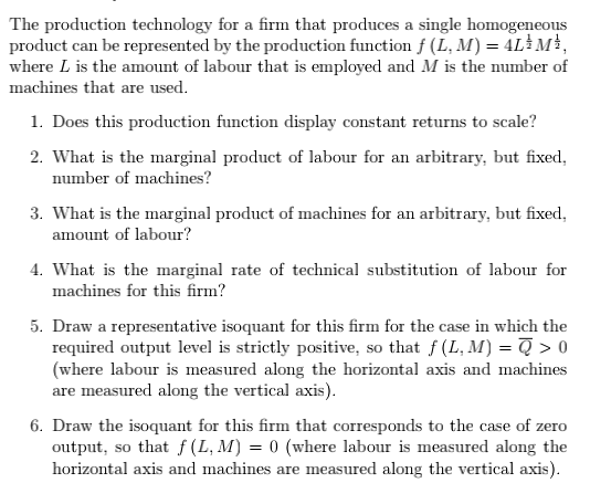 Solved The production technology for a firm that produces a | Chegg.com