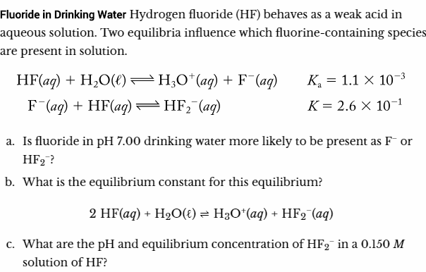 Solved Fluoride in Drinking Water Hydrogen fluoride (HF) | Chegg.com