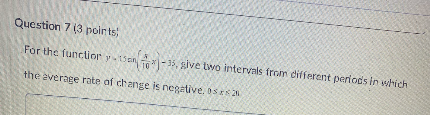 Solved Question 7 (3 points) For the function | Chegg.com