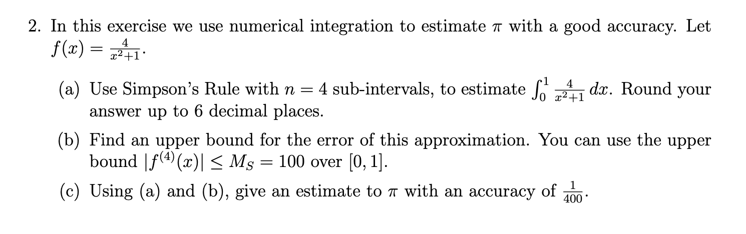Solved In this exercise we use numerical integration to | Chegg.com