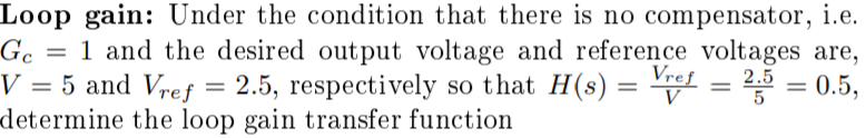 Solved Loop gain: Under the condition that there is no | Chegg.com