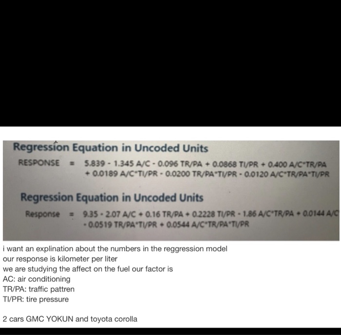 Regression Equation in Uncoded Units RESPONSE | Chegg.com