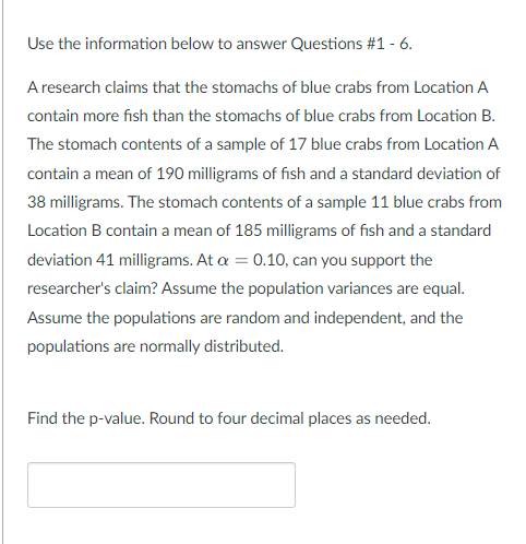 Solved Use the information below to answer Questions #1 - 6. | Chegg.com