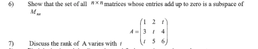 Solved Show That The Set Of All Nxn Matrices Whose Entries