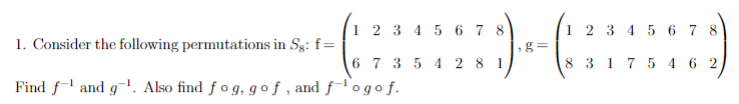 Solved 1. Consider the following permutations in | Chegg.com