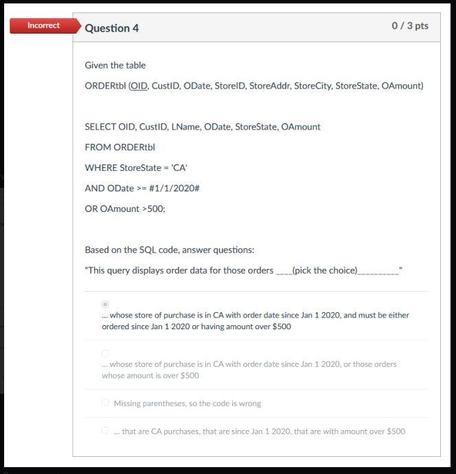 Solved I got it wrong on my SQL quiz can you explain? | Chegg.com
