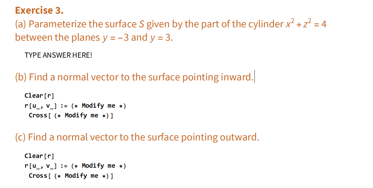 Solved Exercise 3. (a) Parameterize the surface S given by | Chegg.com