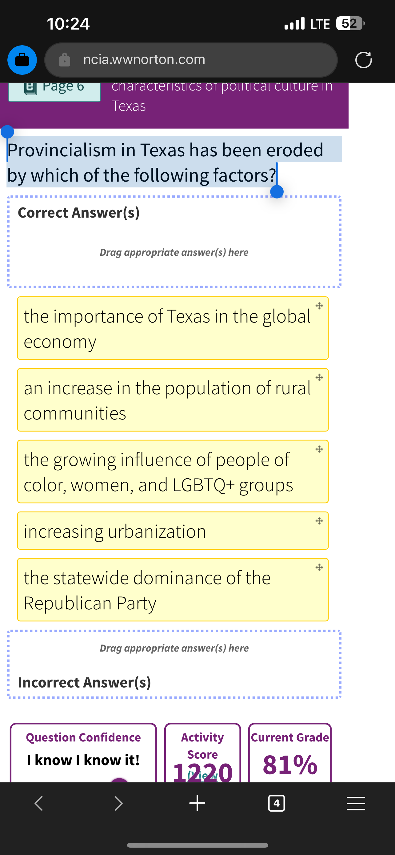 Solved Provincialism in Texas has been erodedby which of the | Chegg.com