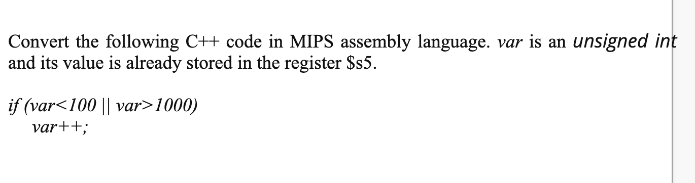 Solved Convert the following C++ code in MIPS assembly | Chegg.com
