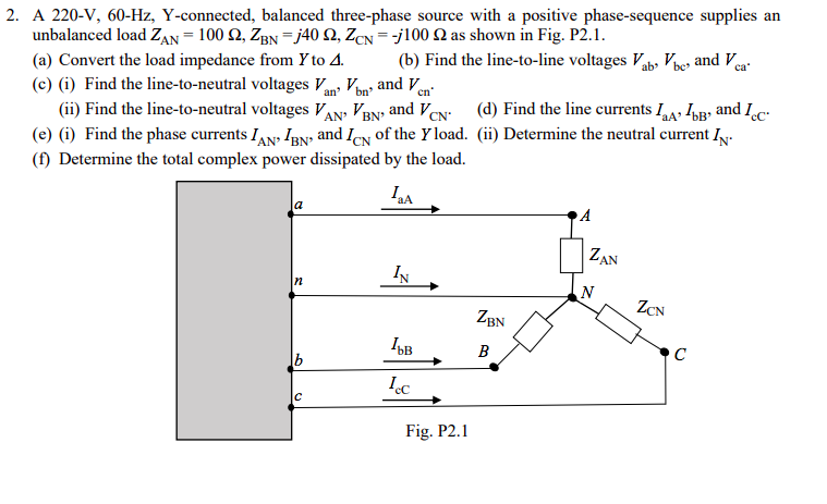 Solved 2. A 220-V, 60-Hz, Y-connected, balanced three-phase | Chegg.com