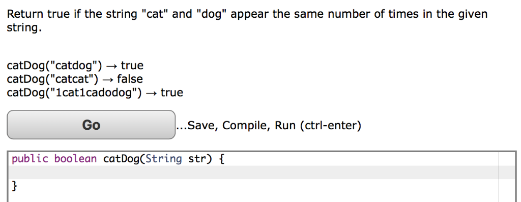 Solved Return true if the string "cat" and "dog" appear the | Chegg.com