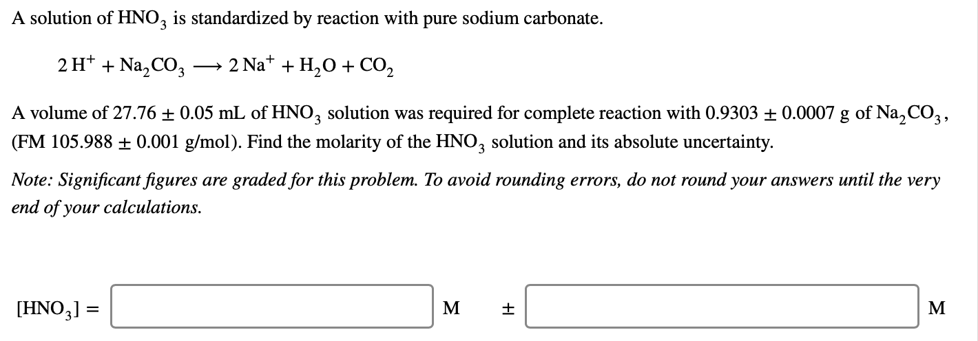 Solved A solution of HNO3 is standardized by reaction with | Chegg.com