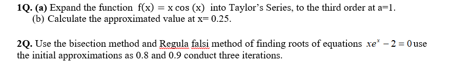 Solved 1Q. (a) Expand the function f(x)=xcos(x) into | Chegg.com