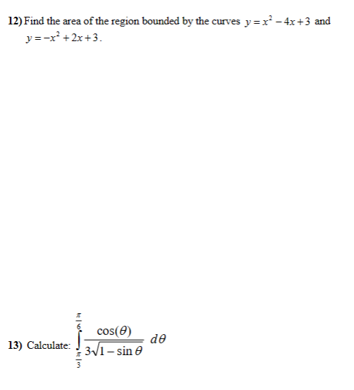 Solved 12 Find The Area Of The Region Bounded By The Curves