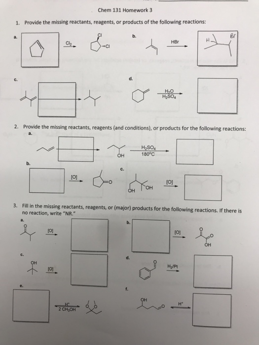 Solved Chem 131 Homework 3 1. Provide the missing reactants, | Chegg.com