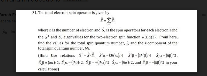 Solved 31. The total-electron-spin operator is given by | Chegg.com