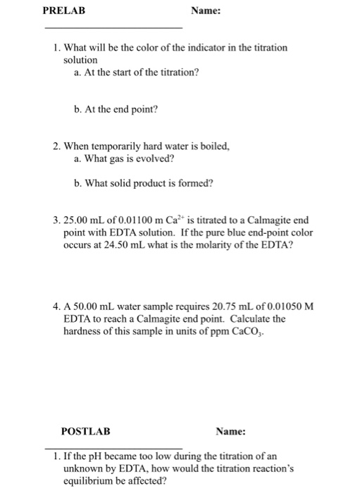 Solved Name: PRELAB 1. What will be the color of the | Chegg.com