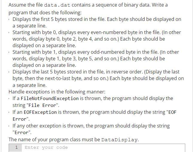 Solved Assume the file data. dat contains a sequence of | Chegg.com
