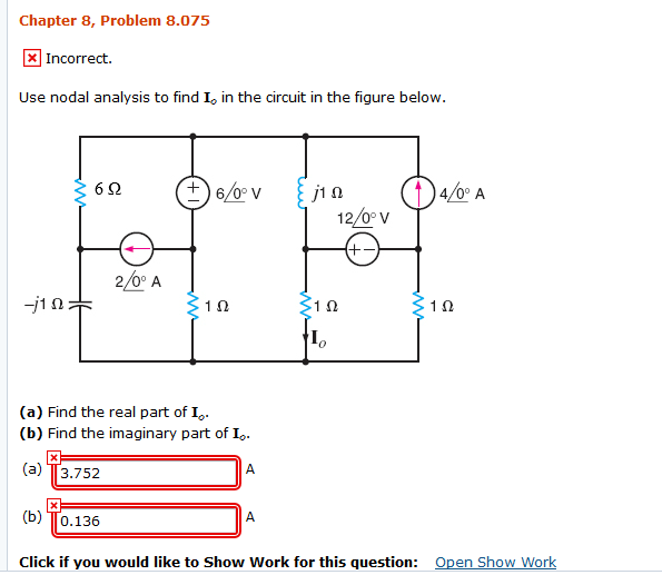 Solved Chapter 8, Problem 8.075 Incorrect. Use nodal | Chegg.com