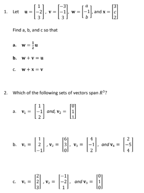 Solved 1. Let u= -2 -[} --E1--13a= [] w=[] and x |C Find a, | Chegg.com