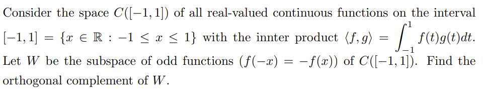Solved Consider the space C([−1,1]) of all real-valued | Chegg.com