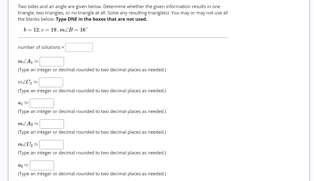 Solved Two sides and an angle are given below. Determine | Chegg.com