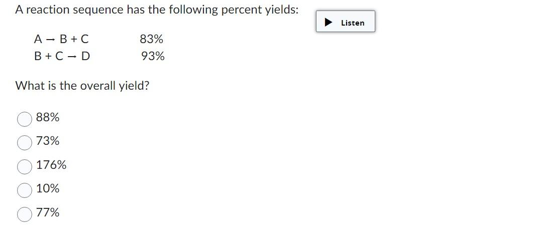 Solved A reaction sequence has the following percent yields: | Chegg.com