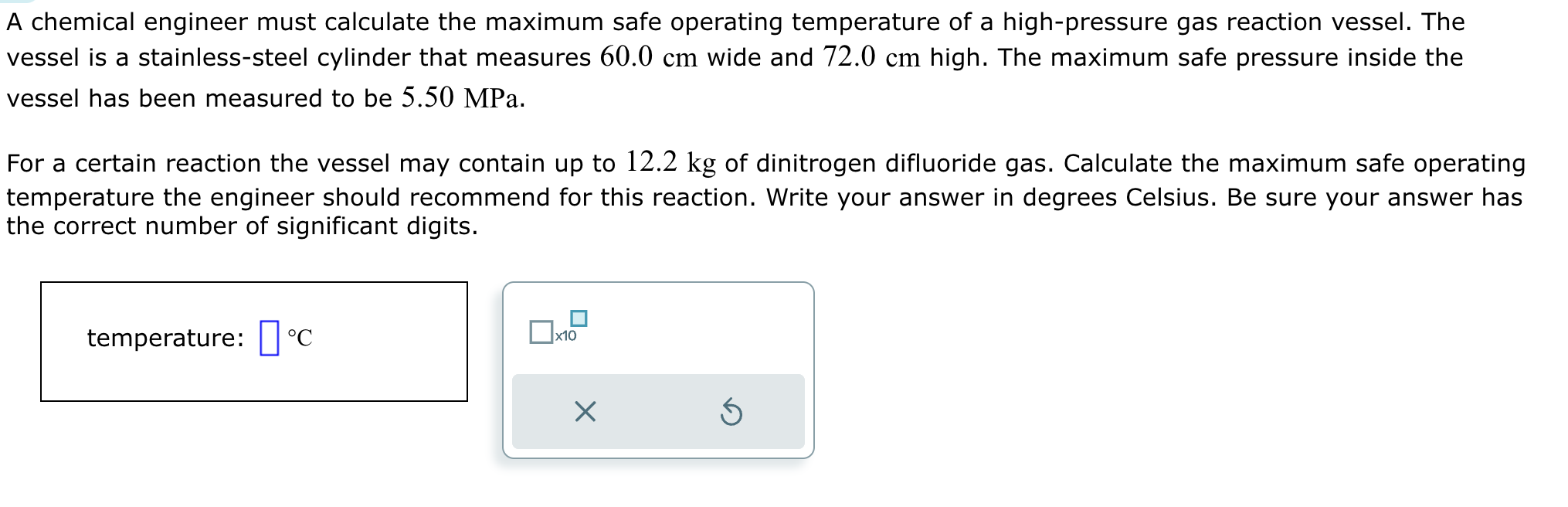Solved A chemical engineer must calculate the maximum safe | Chegg.com
