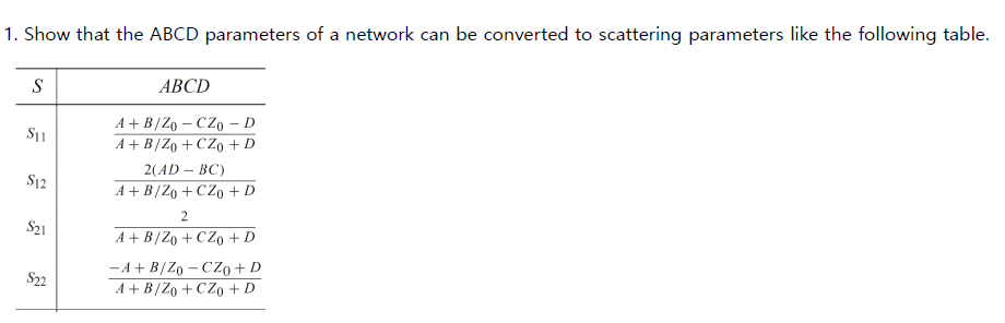 Solved 1. Show that the ABCD parameters of a network can be | Chegg.com