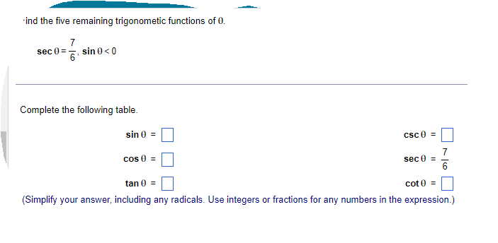 Solved Find the remaining five trigonometic functions of θ. | Chegg.com