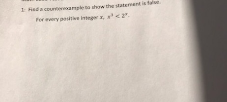 Solved 1: Find a counterexample to show the statement is | Chegg.com