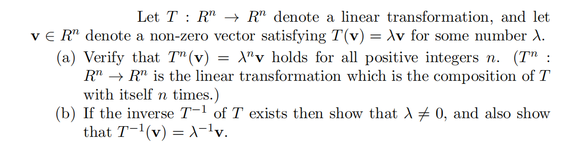 Solved Let T : Rn → Rn denote a linear transformation, and | Chegg.com