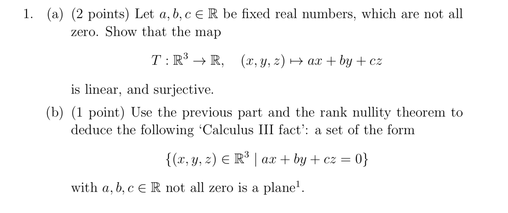 Solved 1. (a) (2 points) Let a,b,c ER be fixed real numbers, | Chegg.com