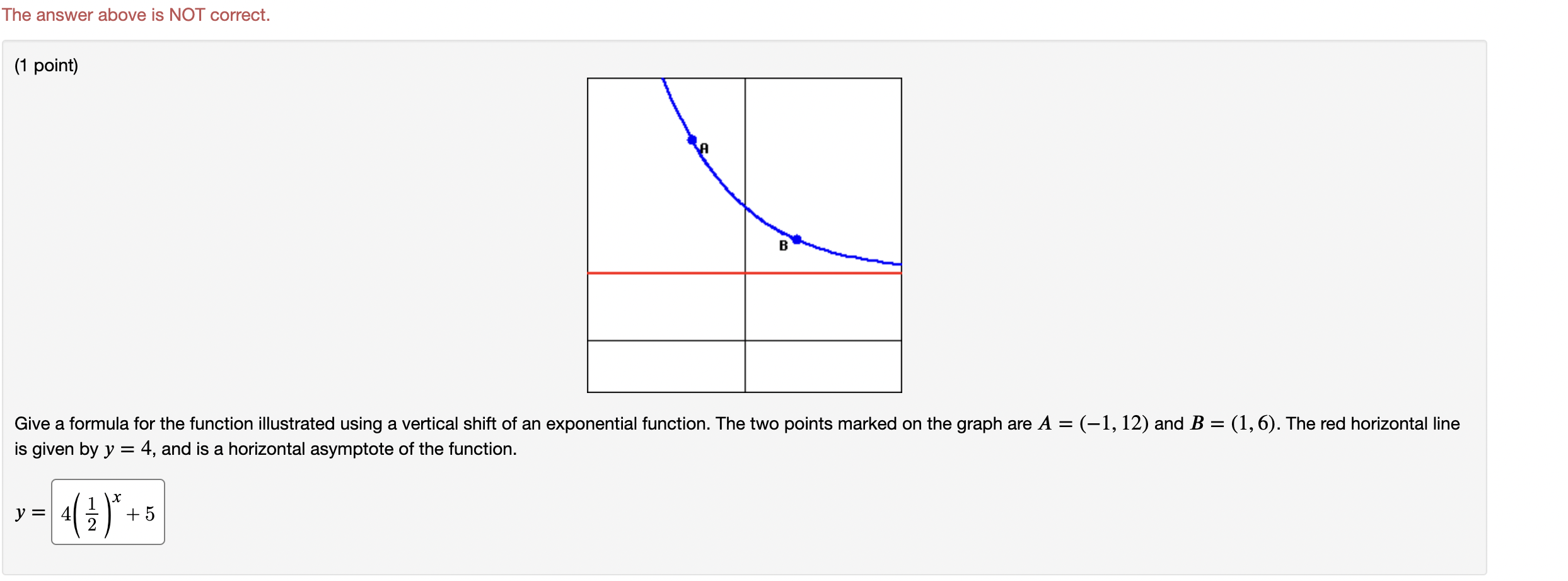 Solved The answer above is NOT correct. (1 point) Give a | Chegg.com