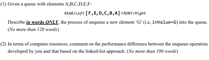 Solved (1) Given a queue with elements A,B,C,D,E,F: | Chegg.com