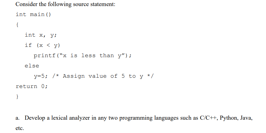 Solved Note: The lexical analyzer should ignore white spaces | Chegg.com