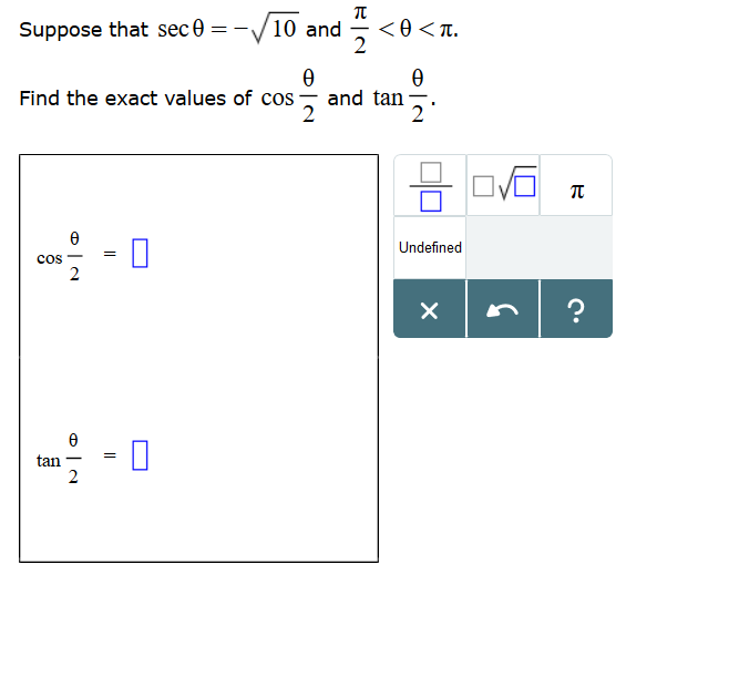 Solved Suppose that sec θ--/10 and