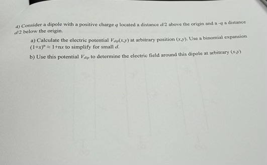 Solved Consider a dipole with a positive charge q ﻿located a | Chegg.com