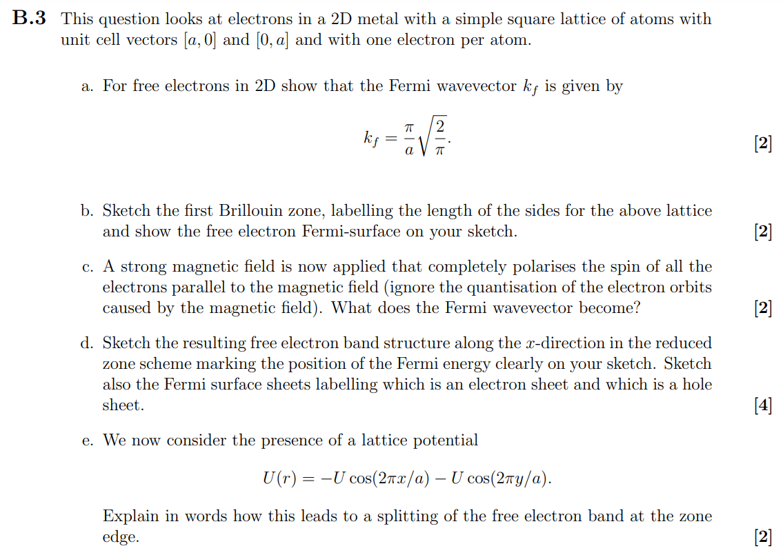 This Question Looks At Electrons In A 2d Metal With A