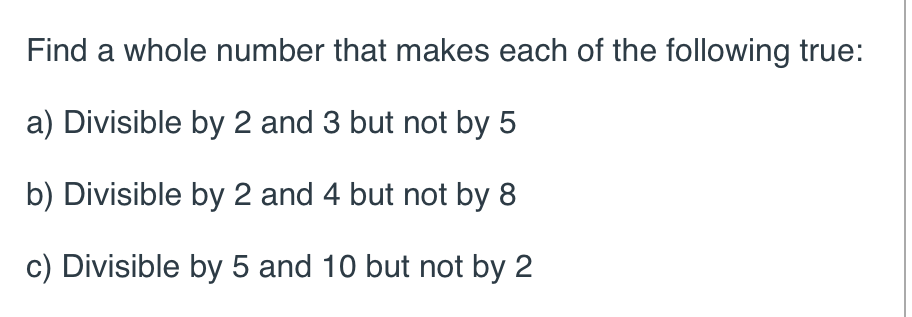 Solved Find a whole number that makes each of the following | Chegg.com