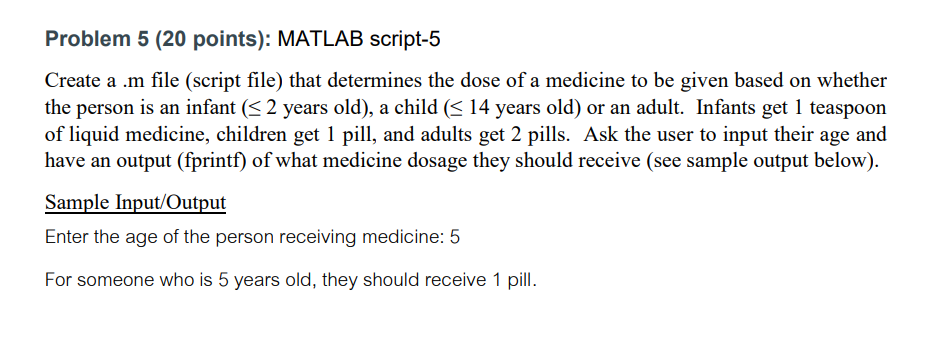 Solved Problem 5 (20 points): MATLAB script-5 Create a .m | Chegg.com